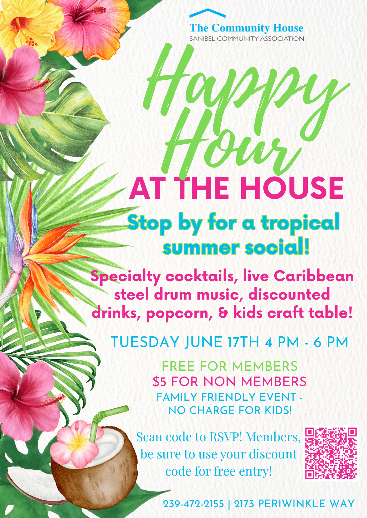 Happy Hour at the House - Sanibel Community Association – The Community ...
