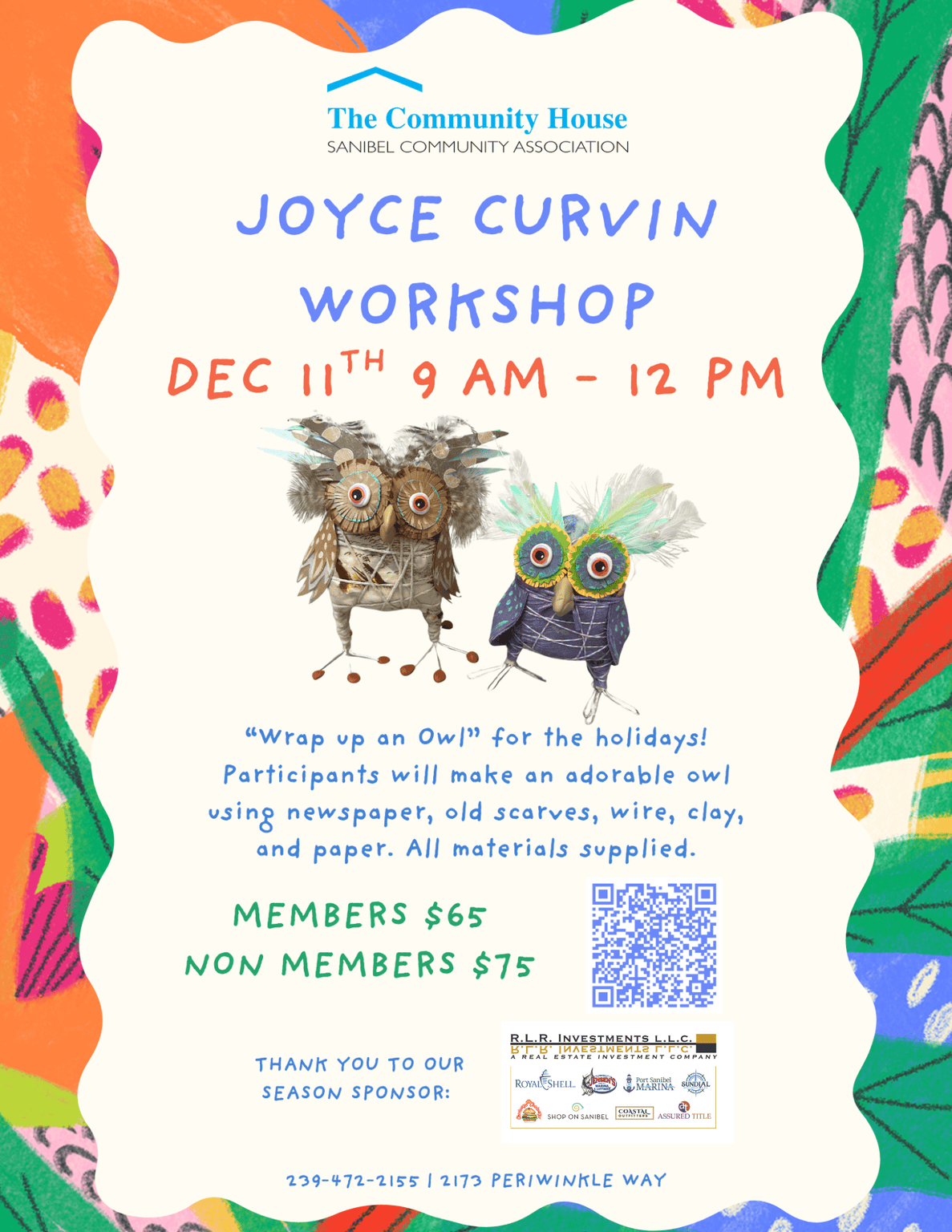 Joyce Curvin Art Workshop - Owl - Sanibel Community Association – The ...